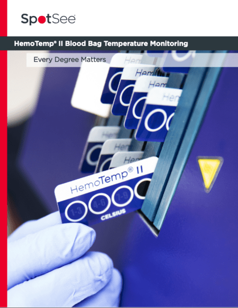 HemoTemp® II Blood Bag Temperature Monitoring - SpotSee